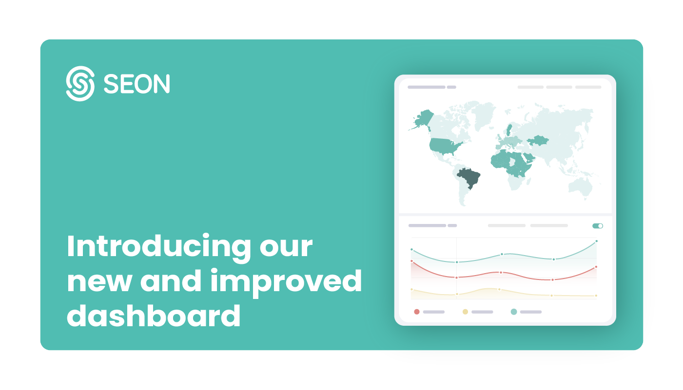 Meet our new Dashboard - SEON