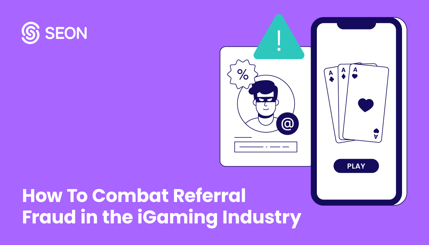 How to Combat Referral Fraud in the iGaming Industry | SEON