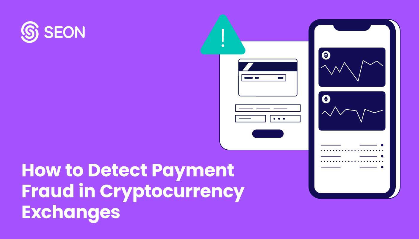 How to Detect Payment Fraud in Crypto Exchanges | SEON