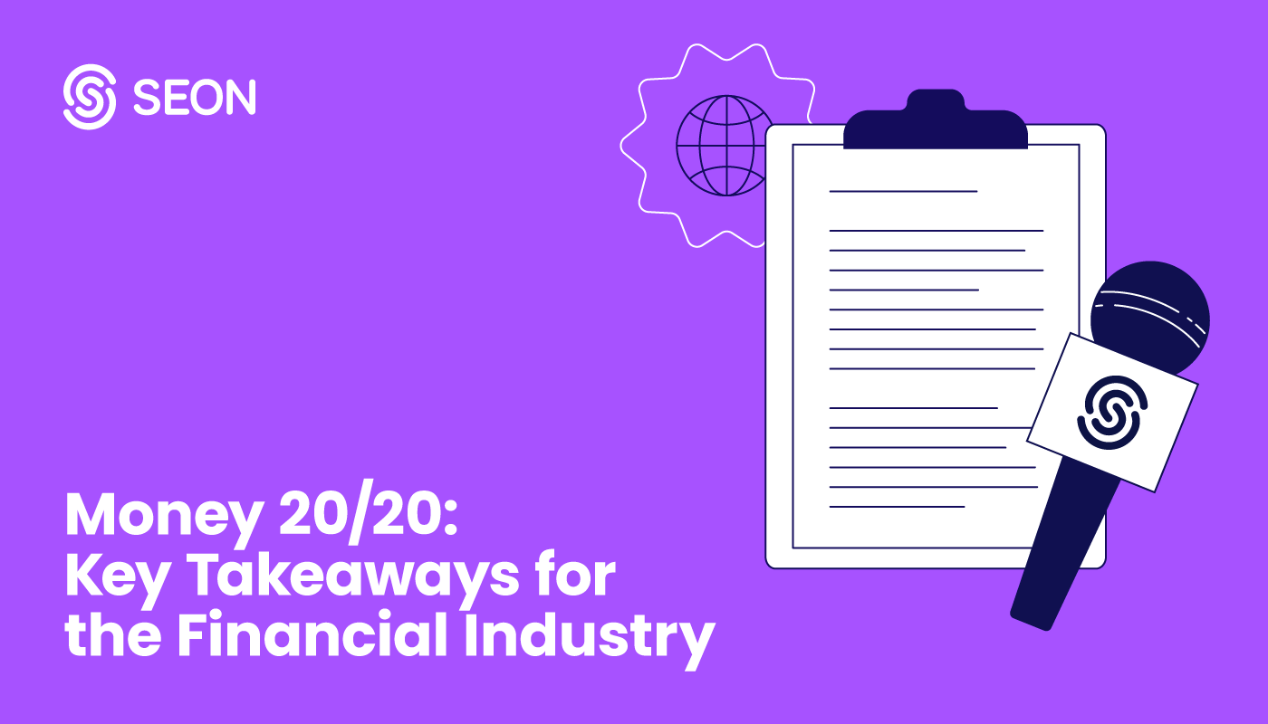 Money 20/20: Key Takeaways for the Financial Industry - SEON